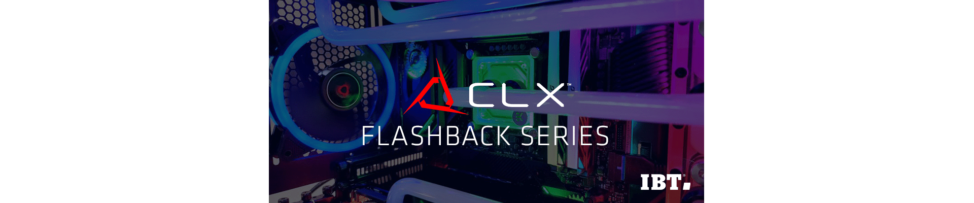 CLX Flashback Series IBTimes Review 2021 | CLX Gaming